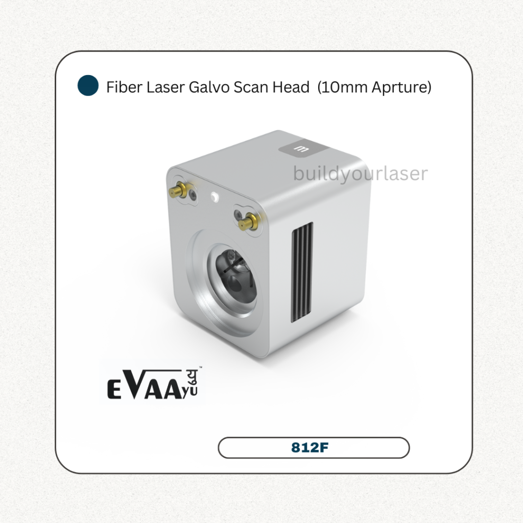 GALVO SCAN HEAD eVaayu 812F (FIBER) – Build Your Laser